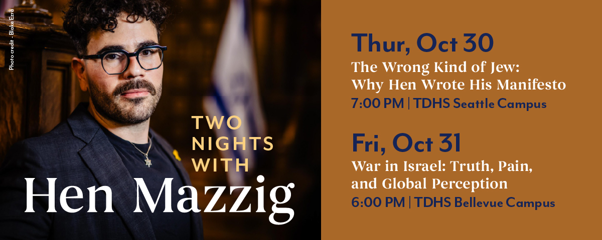 Two Nights with Hen Mazzig – Temple De Hirsch Sinai.